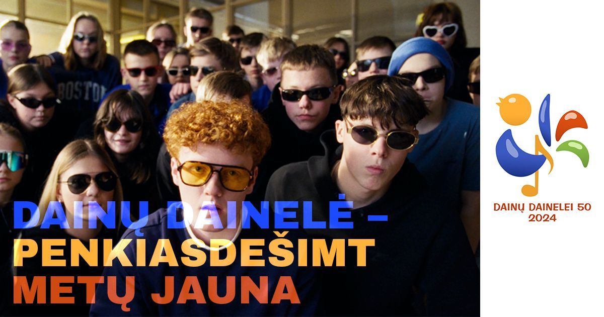„Dainų dainelė“ / LRT projektai